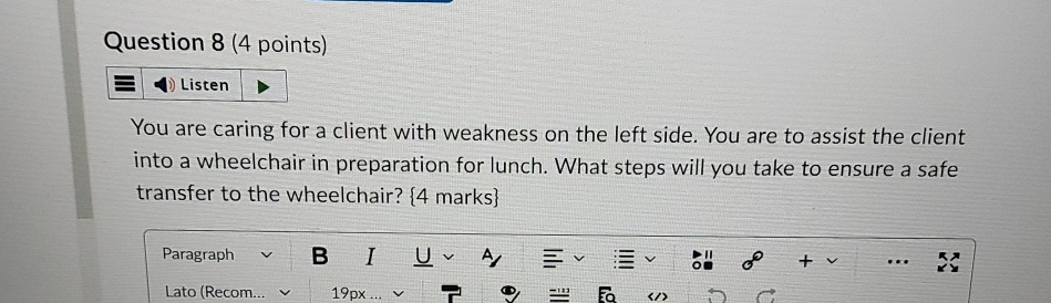 Solved Question 8 (4 ﻿points)You are caring for a client | Chegg.com