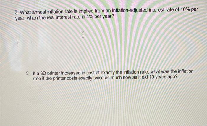 Solved 3. What annual inflation rate is implied from an | Chegg.com