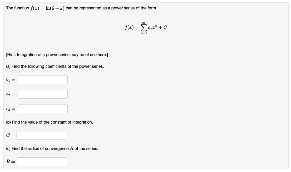 Solved The function f(x)=ln(6-x) ﻿can be represented as a | Chegg.com