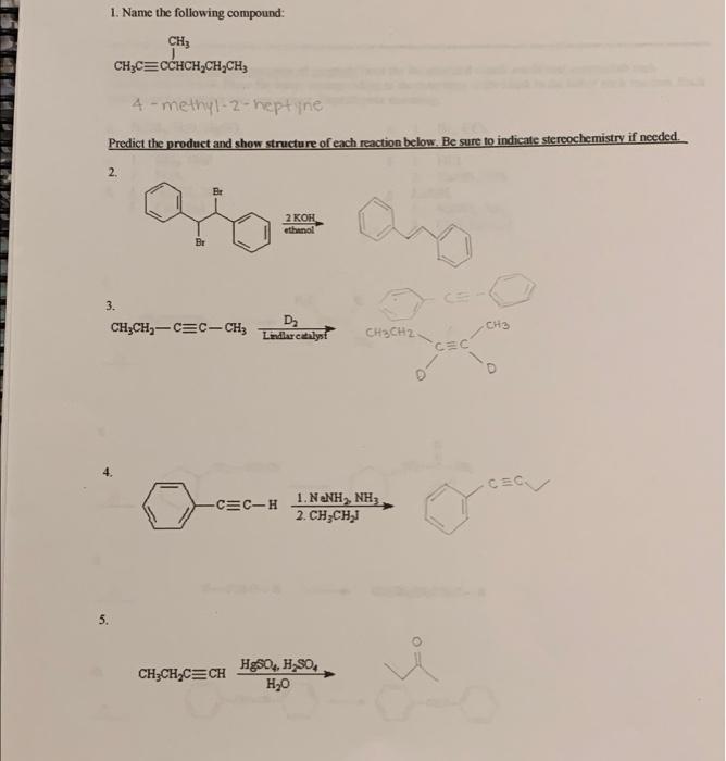 Solved 1. Name the following compound: CH CH3CECCHCH,CH.CH | Chegg.com