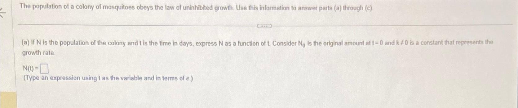 Solved The population of a colony of mosquitoes obeys the | Chegg.com