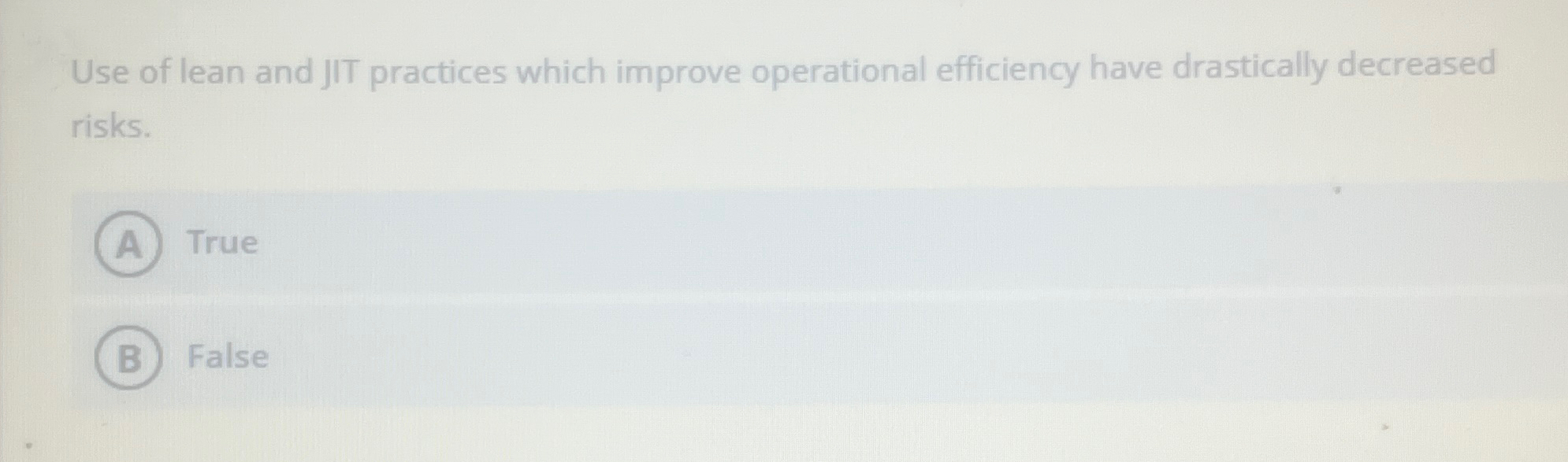 Solved Use of lean and JIT practices which improve | Chegg.com