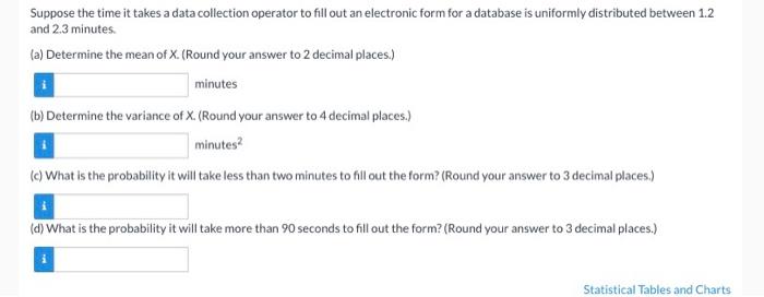 Solved Suppose the time it takes a data collection operator | Chegg.com