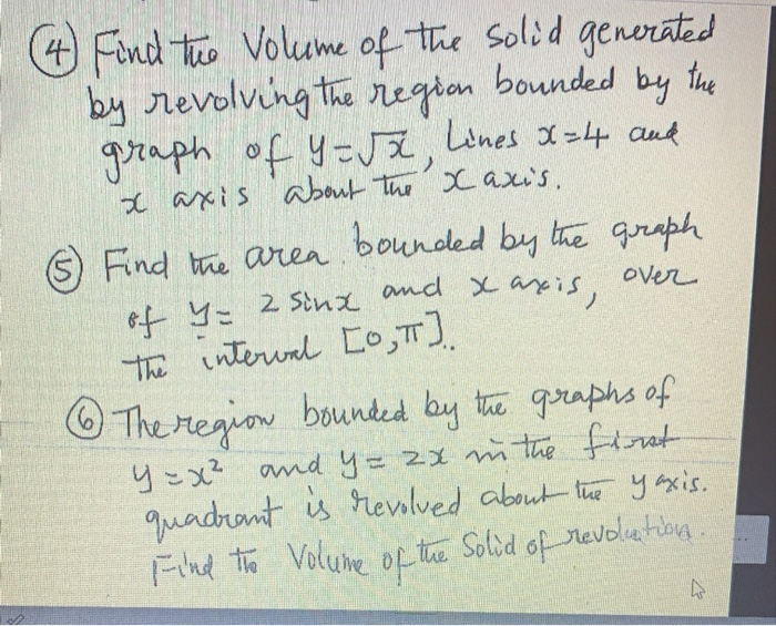 Solved 4 Find the volume of the solid generated by revolving | Chegg.com
