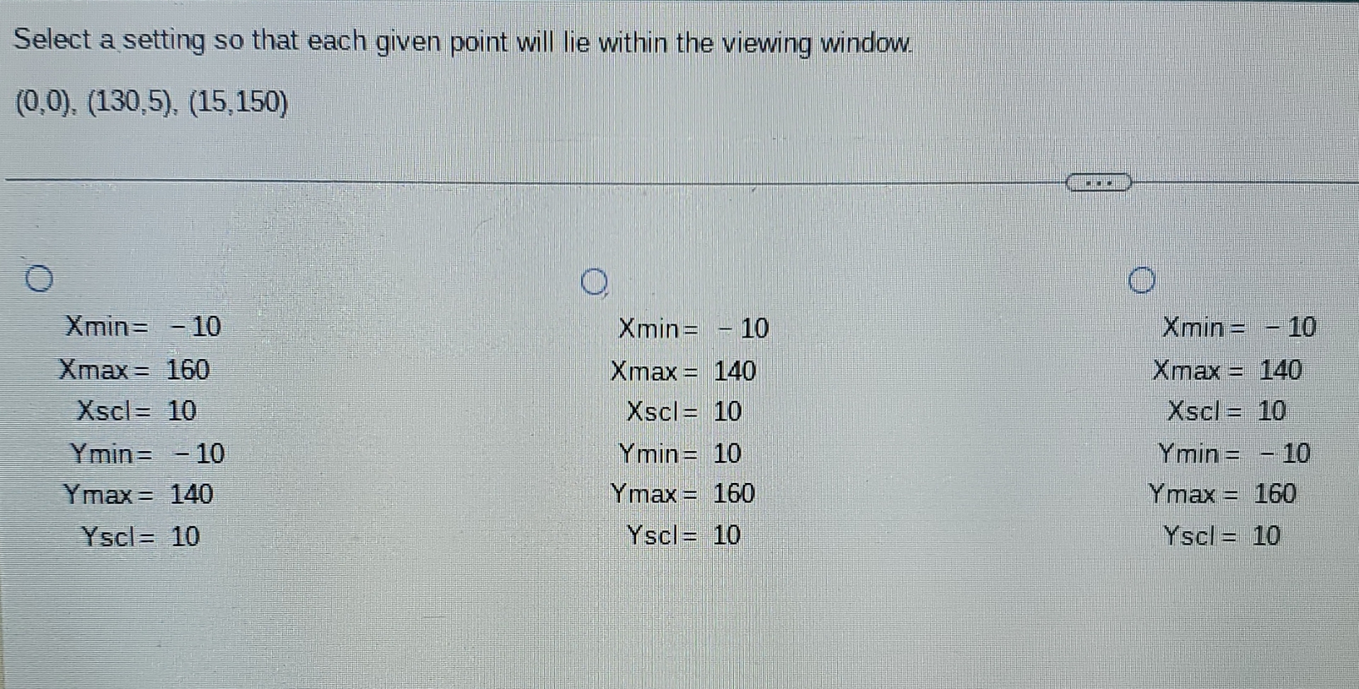 Solved Select a setting so that each given point will lie | Chegg.com