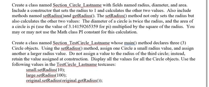 Solved Create a class named Section Circle Lastname with | Chegg.com