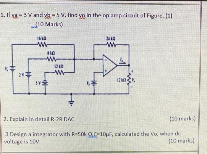 Solved 1. If va = 3 V and vb = 5 V, find vo in the op amp | Chegg.com
