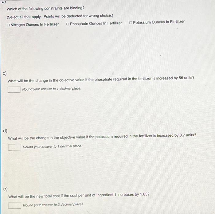 Solved Which of the following constraints are binding? | Chegg.com