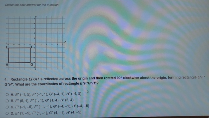 Solved Select the best answer for the question 4. Rectangle | Chegg.com