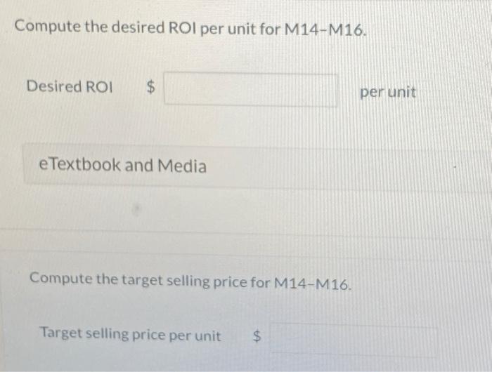 Solved unit cont is 40 K.Compute the desired ROI per unit | Chegg.com