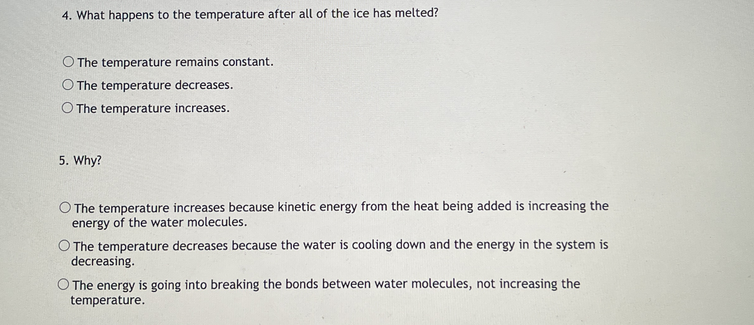 Solved What happens to the temperature after all of the ice | Chegg.com