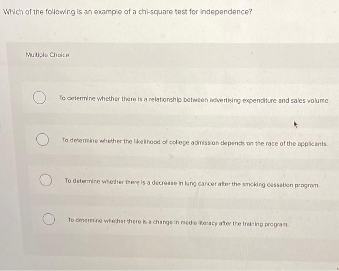 Solved Which of the following is an example of a chi-square | Chegg.com