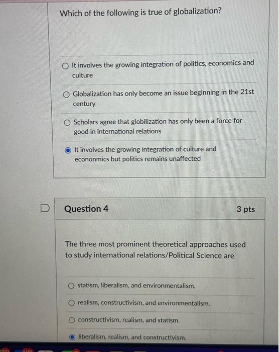 Which of the following is true of globalization? It | Chegg.com
