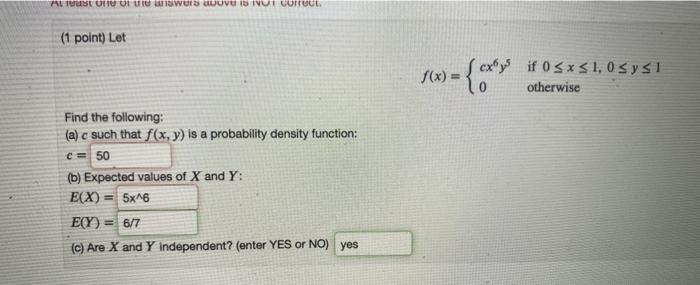 Solved (1 point) Let f(x)={cx6y50 if 0≤x≤1,0≤y≤1 otherwise | Chegg.com