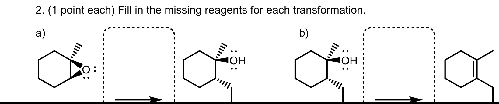 Solved (1 ﻿point each) ﻿Fill in the missing reagents for | Chegg.com