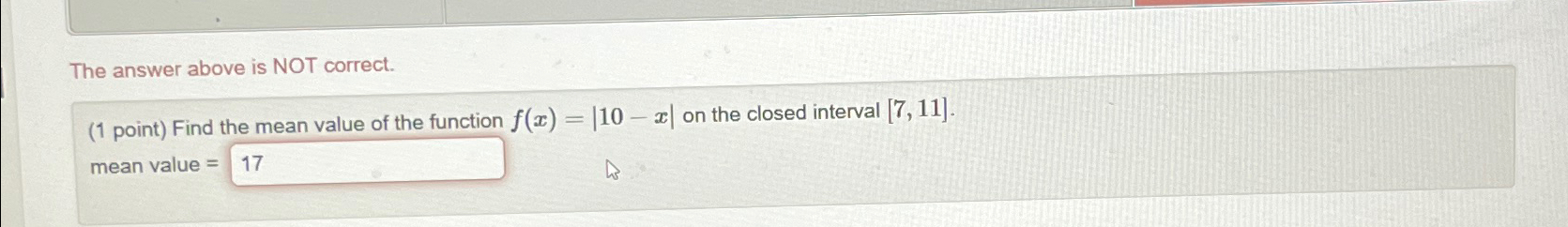 Solved The answer above is NOT correct.(1 ﻿point) ﻿Find the | Chegg.com