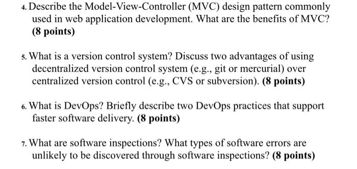 Solved 4. Describe the Model-View-Controller (MVC) design | Chegg.com