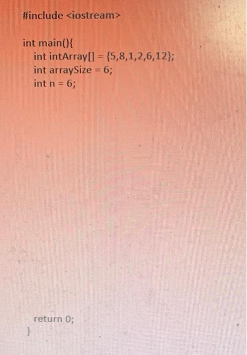 Solved Write A Program In Cc Given An Integer Array 0821
