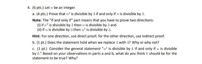 Solved 4. (6 pts.) Let n be an integer. a. (4 pts.) Prove | Chegg.com