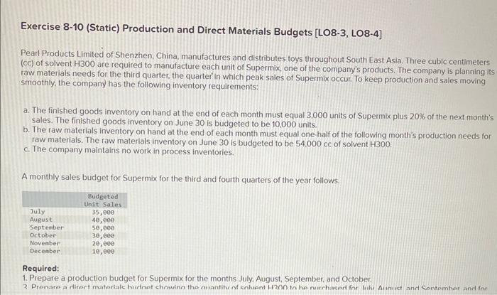 Solved Exercise 8-10 (Static) Production and Direct | Chegg.com Solved Exercise 8-10 (Static) Production and Direct | Chegg.com