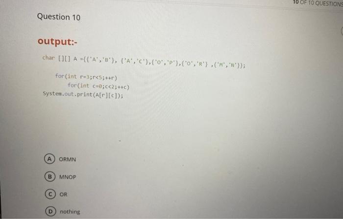 Solved output:- chan char [][] | Chegg.com