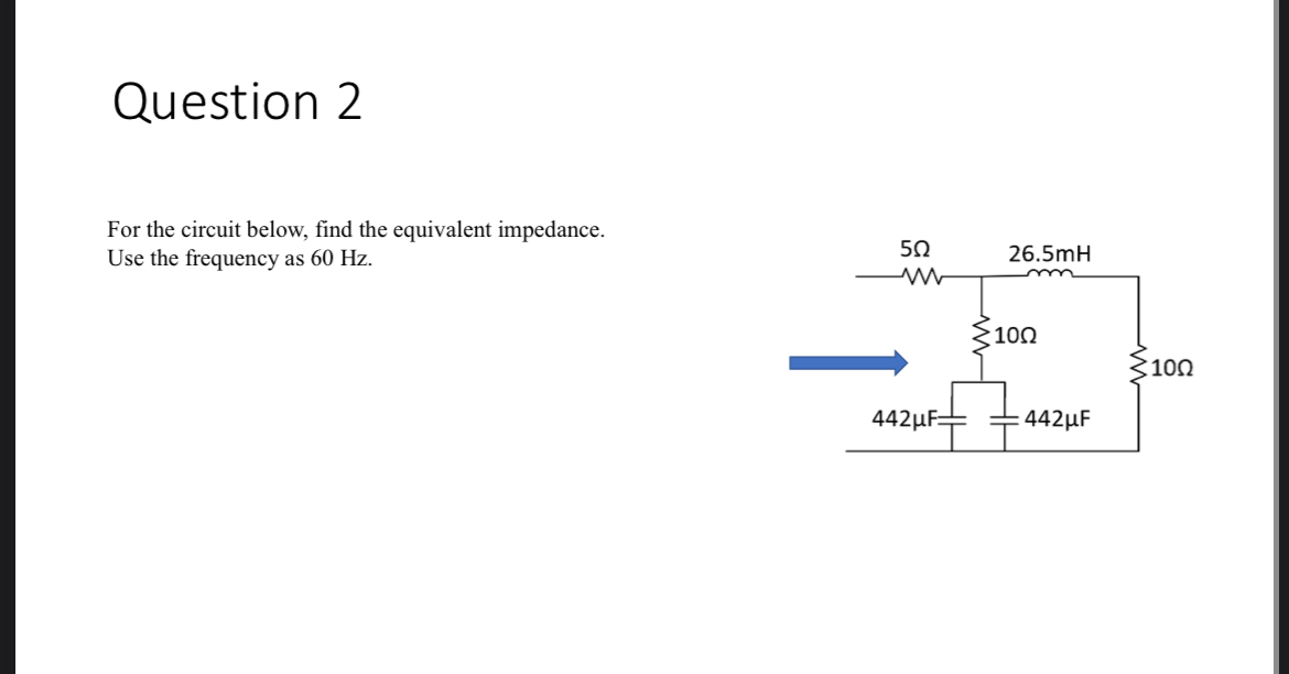 Solved Question 2For the circuit below, find the equivalent | Chegg.com
