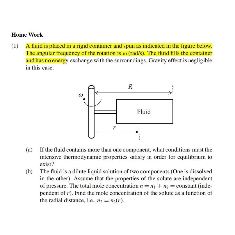 Solved Home Work(1) ﻿A fluid is placed in a rigid container | Chegg.com