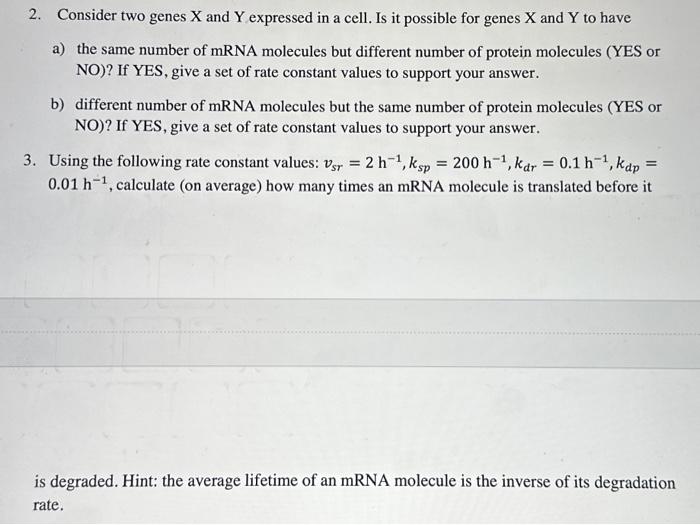 Solved 2. Consider two genes X and Y expressed in a cell. Is | Chegg.com