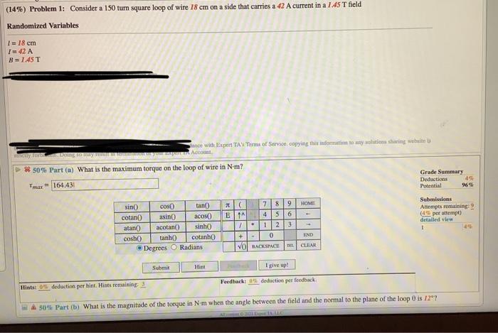 Solved (14%) Problem 1: Consider a 150 turn square loop of | Chegg.com
