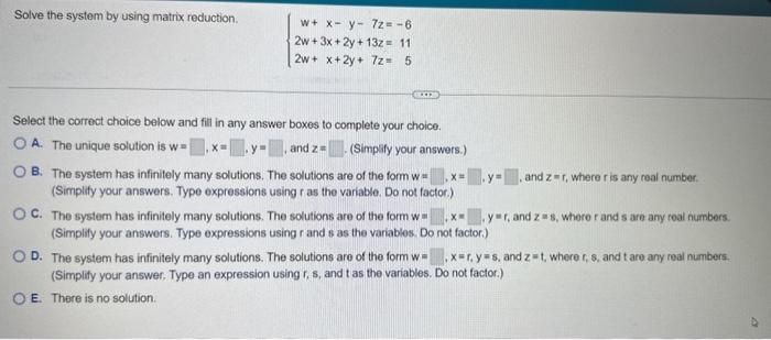 Solved Solve the system by using matrix reduction. | Chegg.com
