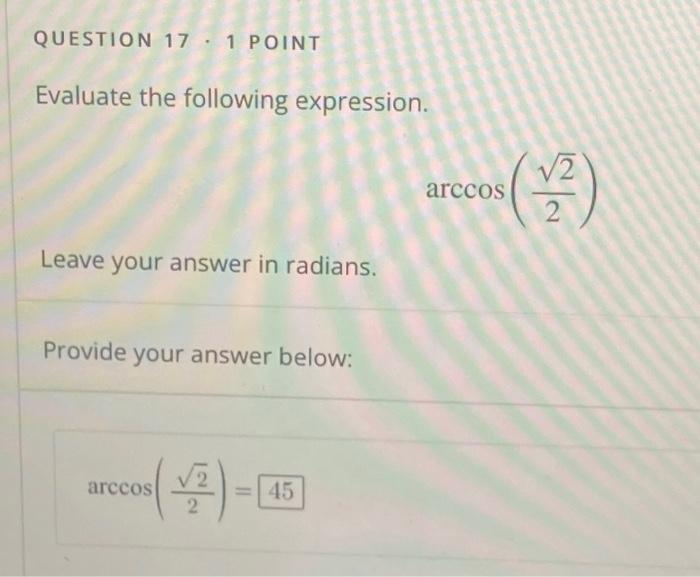 Solved NEED ANSWER ASAP! QUESTION 17 · Evaluate the | Chegg.com