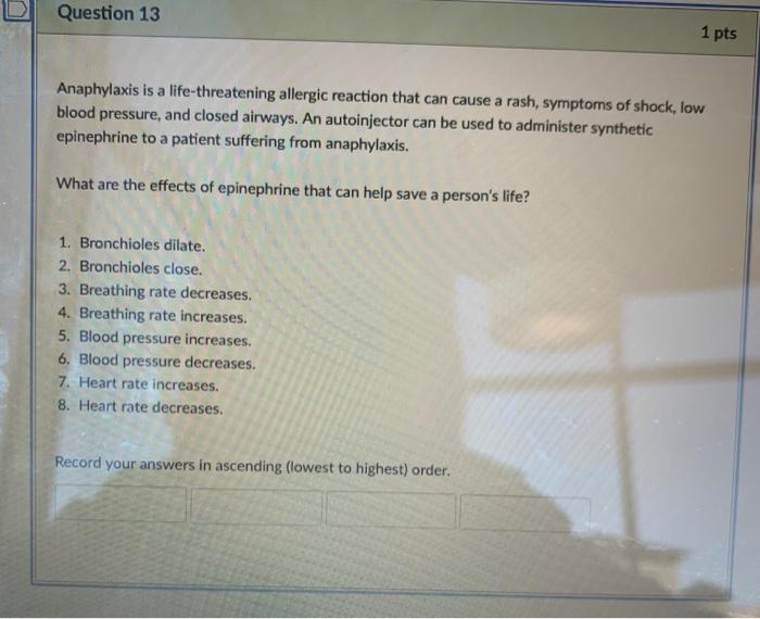 Solved Anaphylaxis Is A Life Threatening Allergic Reaction