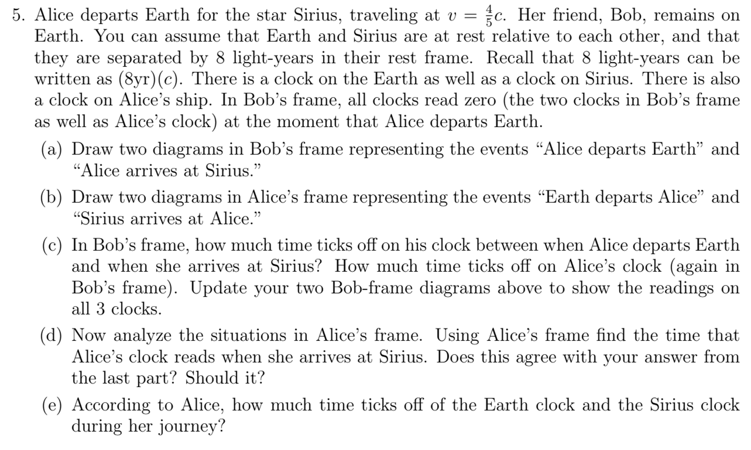 Solved Alice departs Earth for the star Sirius, traveling at | Chegg.com