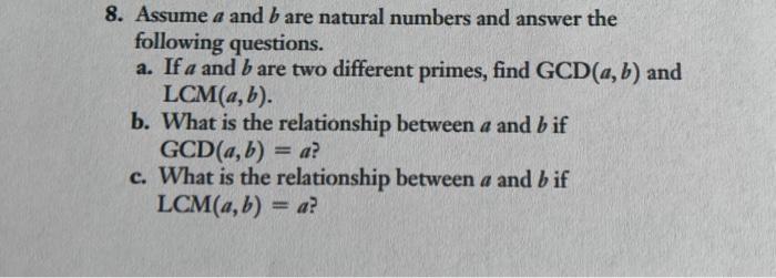 Solved 8. Assume a and b are natural numbers and answer the | Chegg.com