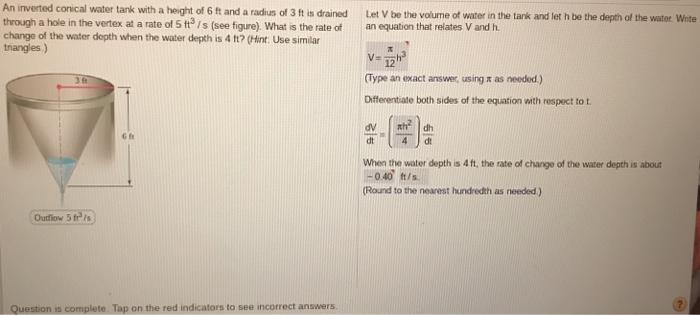 Solved An inverted conical water tank with a height of 6ft | Chegg.com
