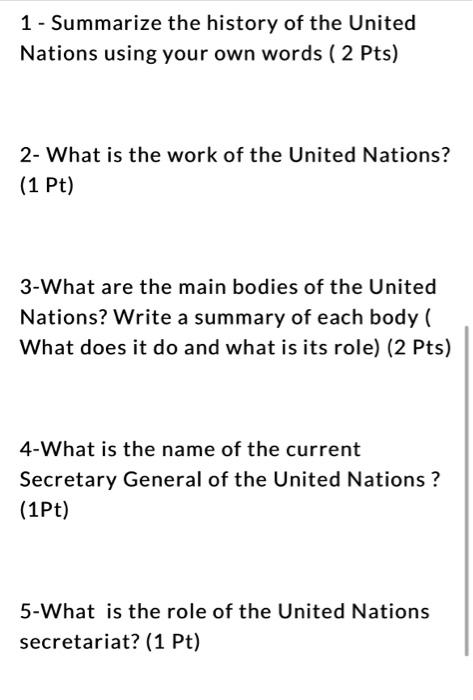 1 - Summarize the history of the United Nations using | Chegg.com
