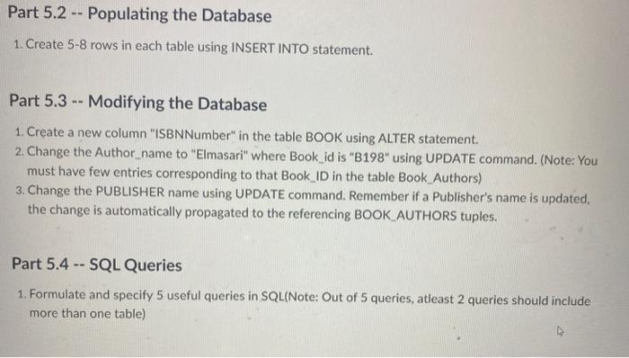 Solved Part 5.1 -- Creating a Relational Database Schema 1. | Chegg.com Solved Part 5.1 -- Creating a Relational Database Schema 1. | Chegg.com