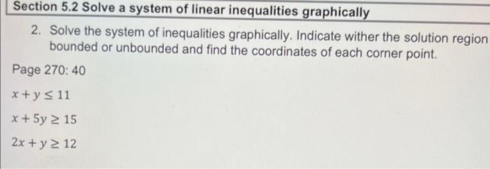 Solved Solve the system of inequalities graphically. | Chegg.com