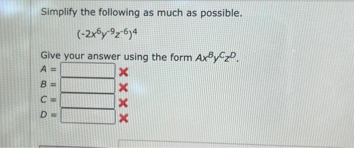 Solved Simplify the following as much as possible. | Chegg.com
