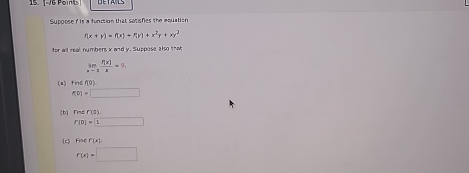 Solved Suppose f is a function that satisfies the | Chegg.com