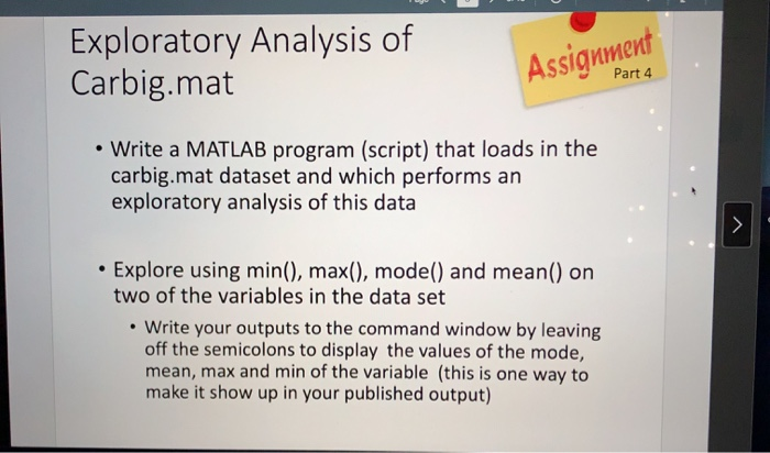 Solved Exploratory Analysis of Carbig.mat Assignment art 4 • | Chegg.com
