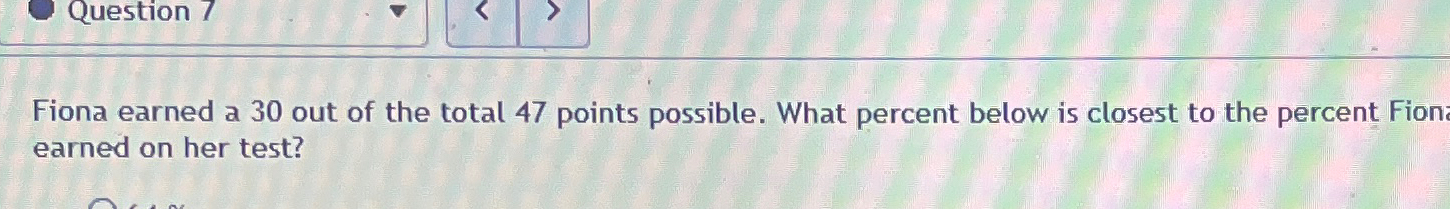 Solved Fiona earned a 30 ﻿out of the total 47 ﻿points | Chegg.com