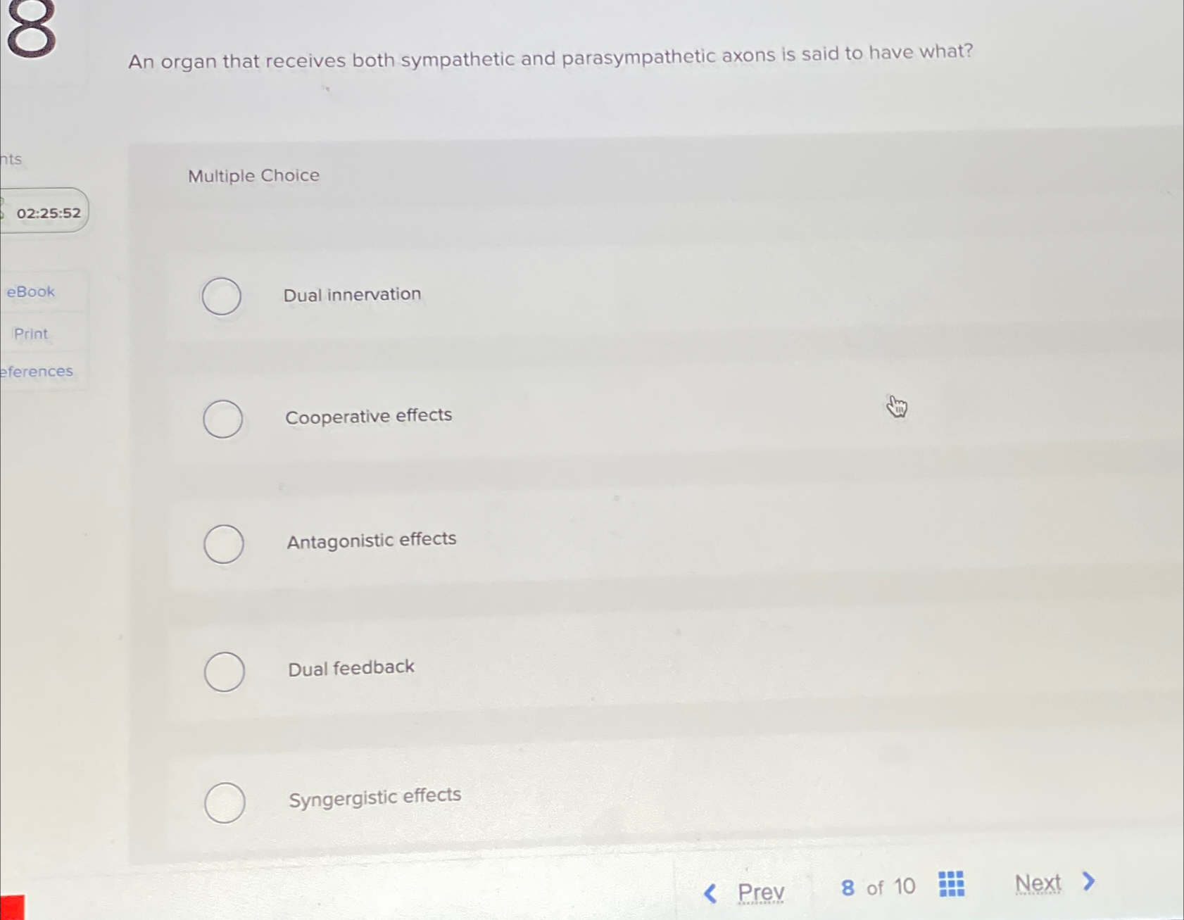 Solved An organ that receives both sympathetic and | Chegg.com