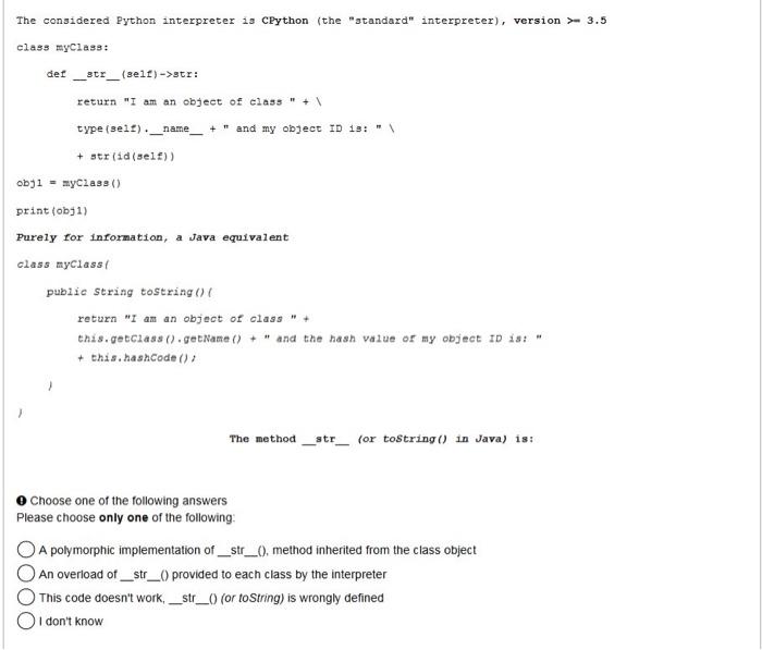 Solved The considered Python interpreter is CPython (the | Chegg.com