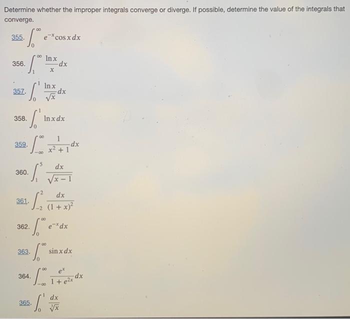 Solved Determine whether the improper integrals converge or | Chegg.com