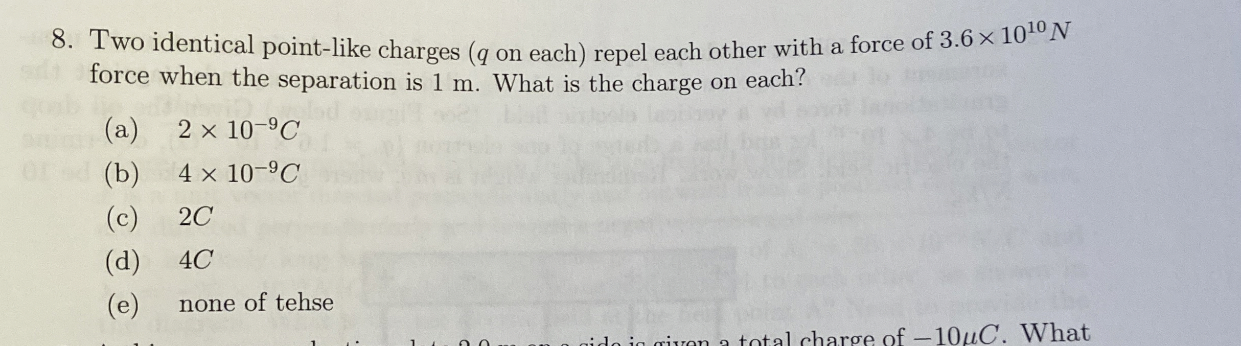 Solved Two identical point-like charges ( q ﻿on each) ﻿repel | Chegg.com