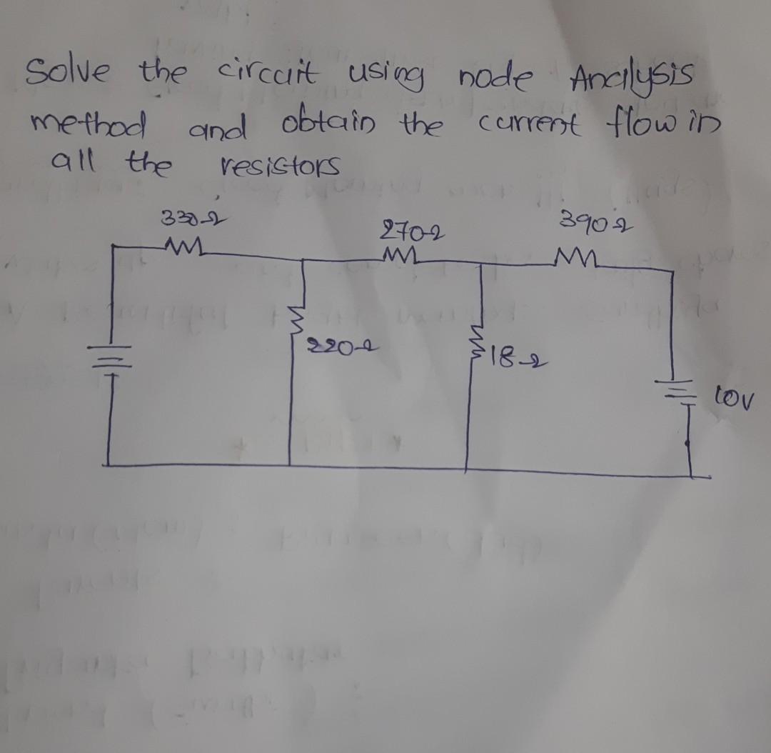 Solved solve the circuit using node Analysis method and | Chegg.com