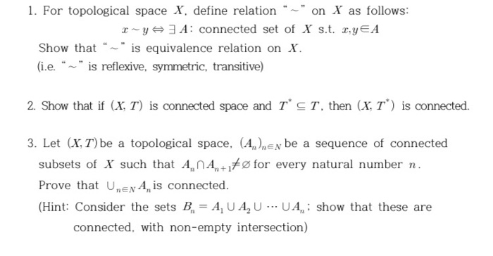 Solved 1. For topological space X, define relation on X as | Chegg.com