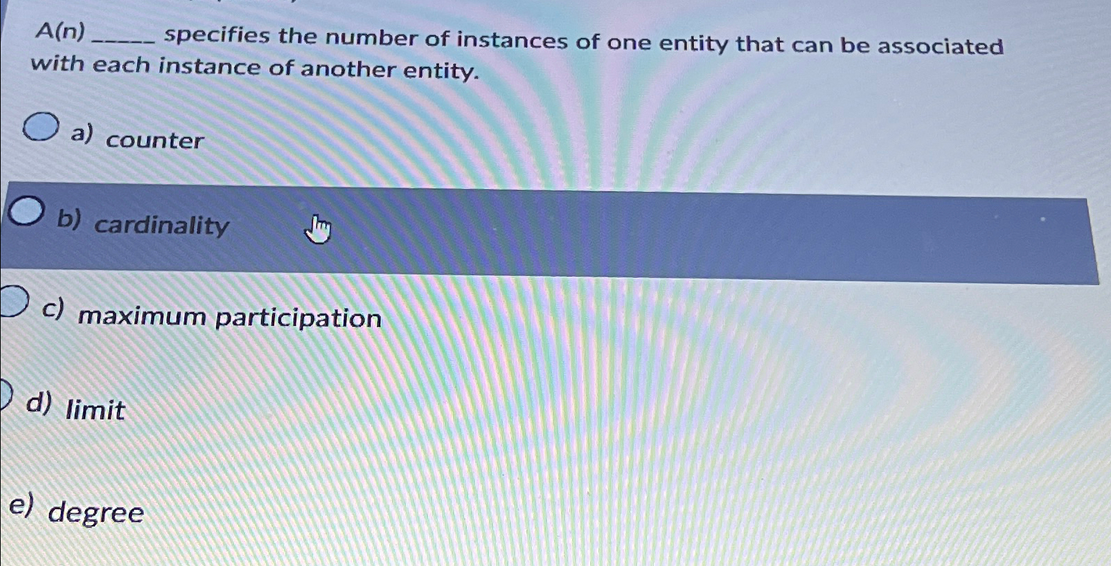 Solved A(n) ﻿specifies the number of instances of one entity | Chegg.com