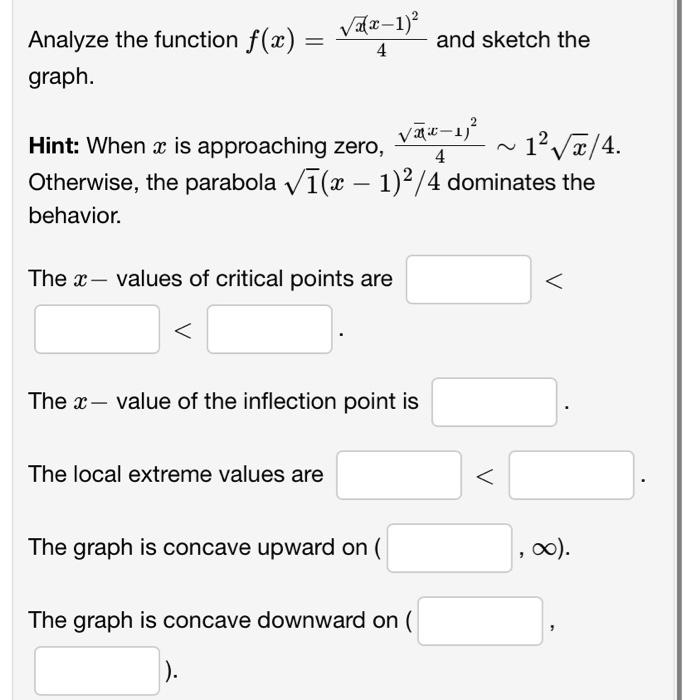Solved Analyze the function f(x)=4x(x−1)2 and sketch the | Chegg.com